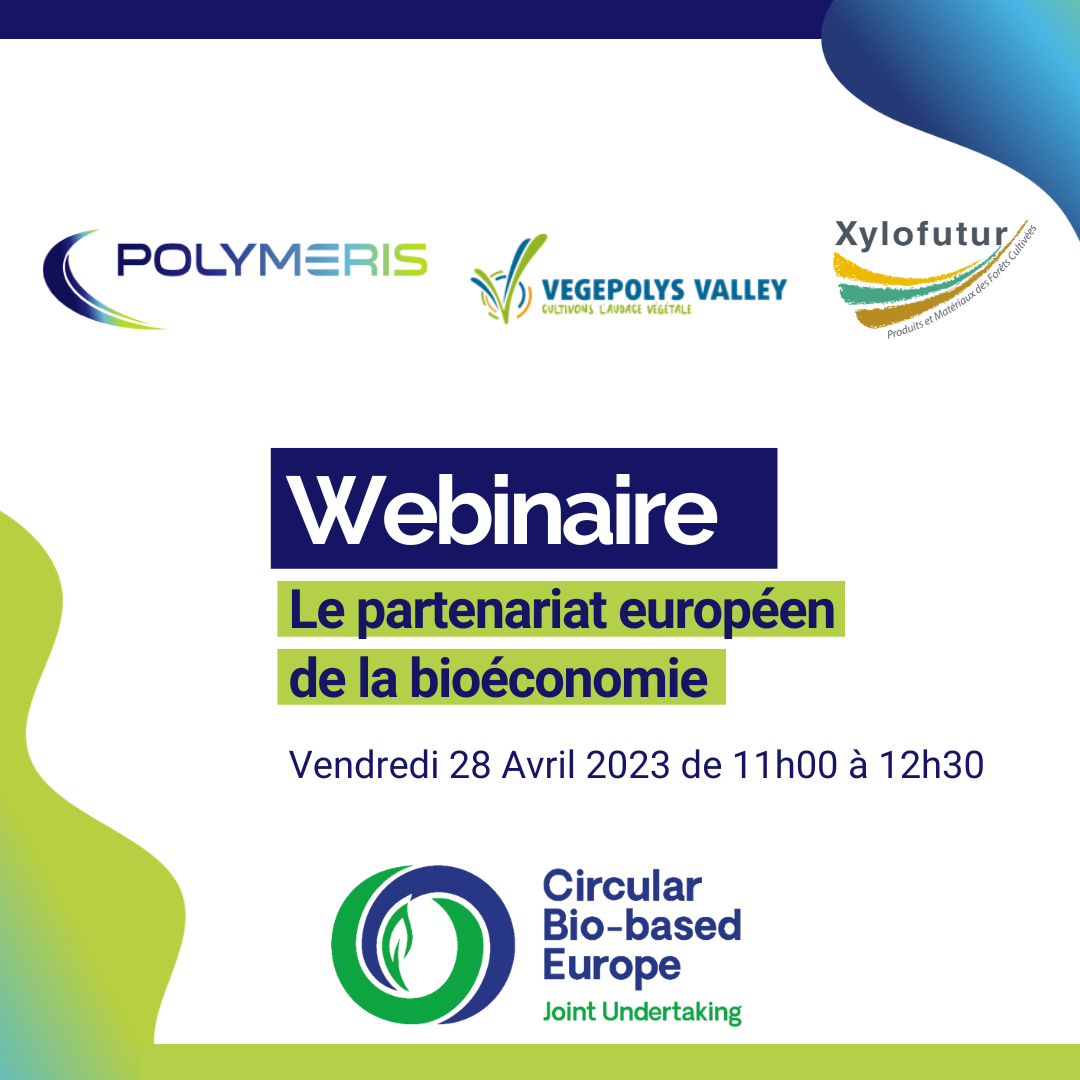 Webinaire : Le partenariat européen de la bioéconomie - Polymeris